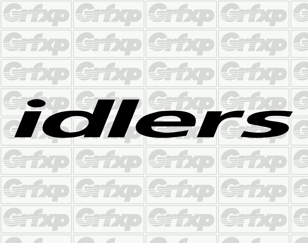 idlers Sticker – Grafixpressions